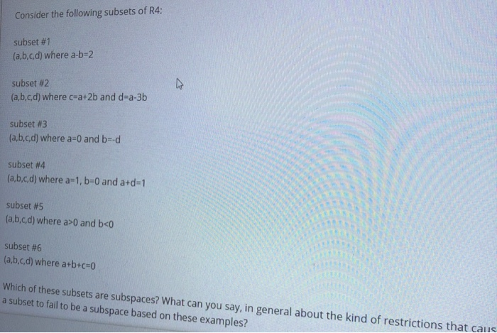Solved Consider the following subsets of R4: subset #1 | Chegg.com