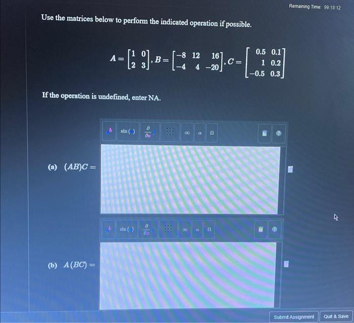Solved Use the matrices below to perform the indicated | Chegg.com
