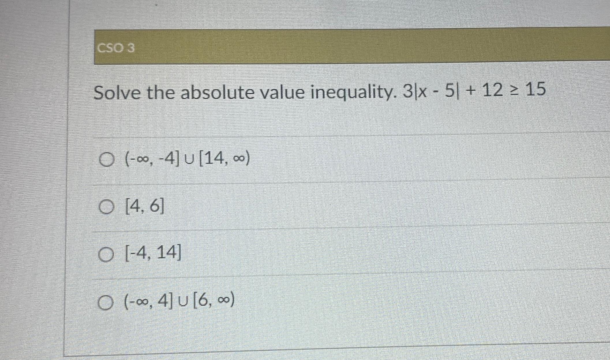 Solved CSO3Solve the absolute value inequality. | Chegg.com