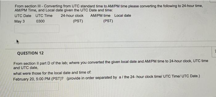 Solved From section III - Converting from UTC standard time | Chegg.com
