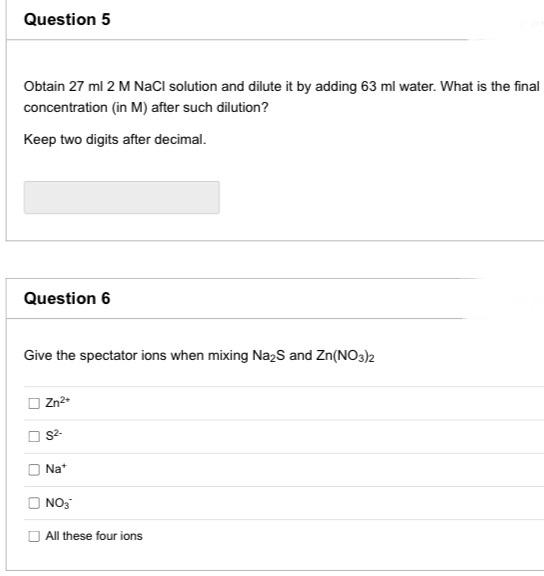 Solved Question 5 Obtain 27 ml 2 M NaCl solution and dilute | Chegg.com