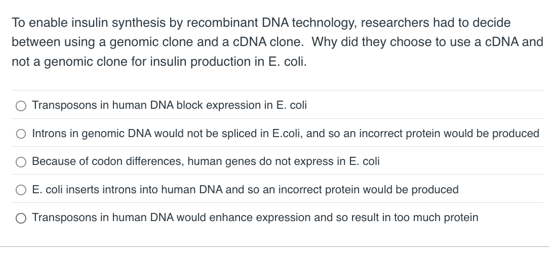 Solved To enable insulin synthesis by recombinant DNA | Chegg.com