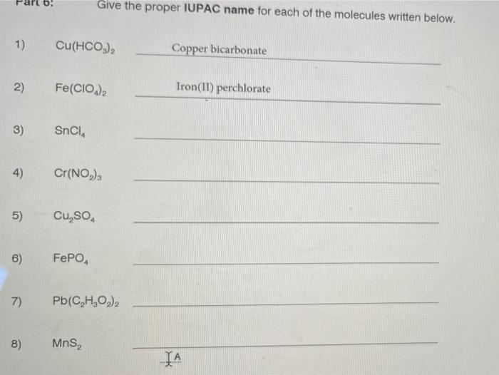 Solved b Give the proper IUPAC name for each of the | Chegg.com