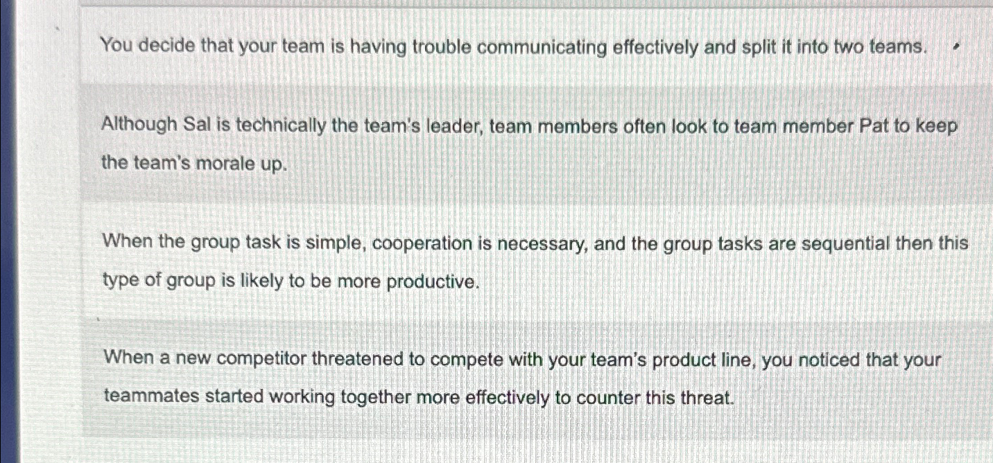 Solved You decide that your team is having trouble | Chegg.com