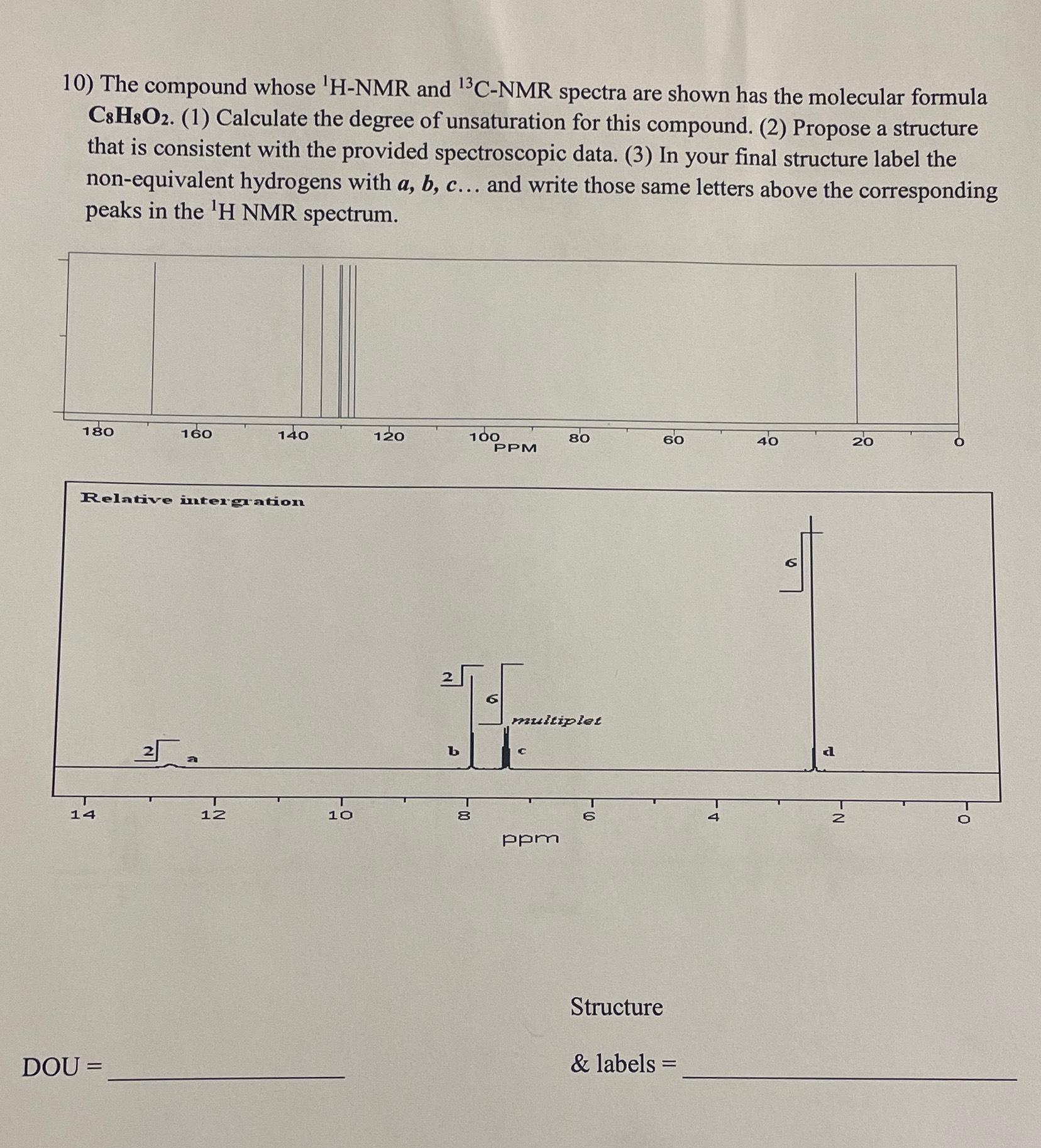 Solved The compound whose ?1H-NMR ﻿and ?13C-NMR spectra are | Chegg.com