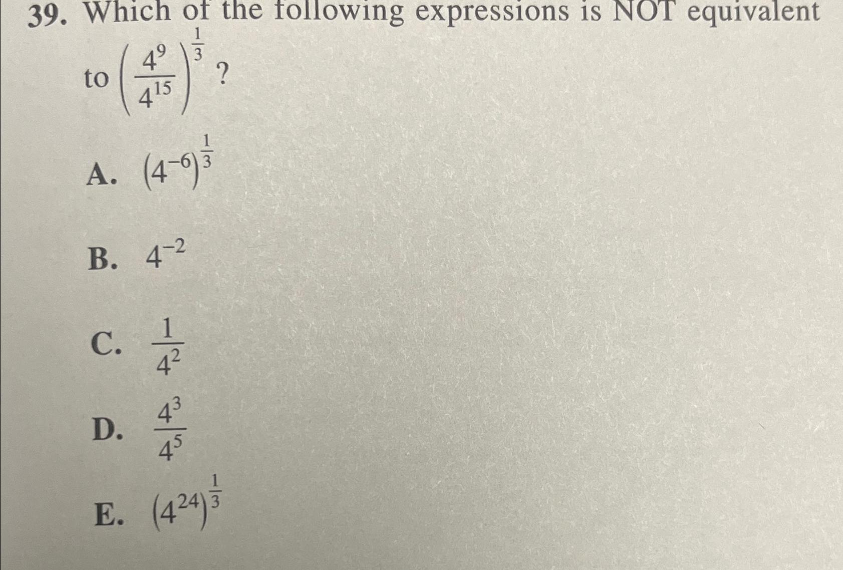 Solved Which of the following expressions is NOT equivalent | Chegg.com