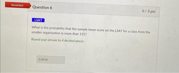 Solved The LSAT is a test taken for law school admission. | Chegg.com