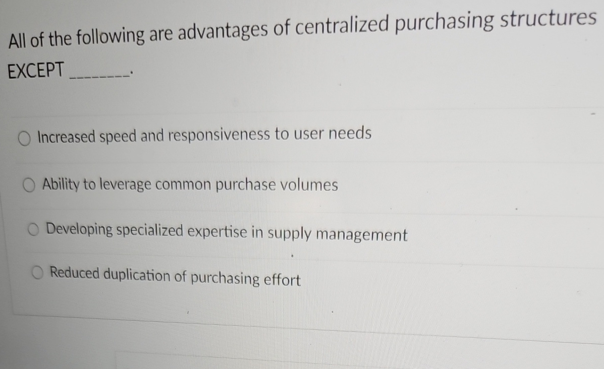 Solved All of the following are advantages of centralized | Chegg.com