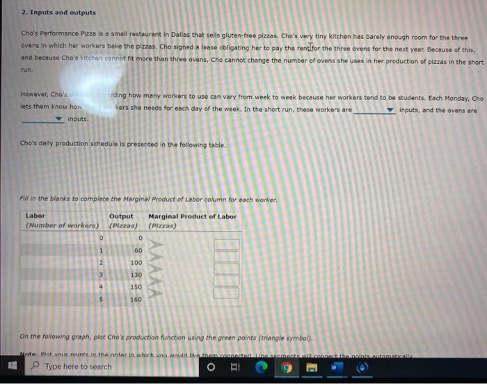 Solved 2. Inputs and outputs Cho's Performance Pizza is a | Chegg.com