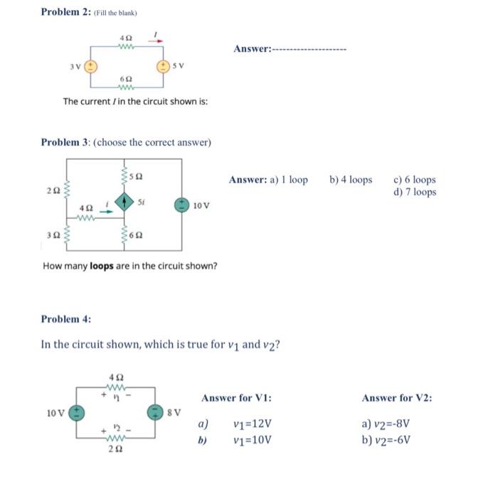 Solved Problem 2: (Fill the blank) Answer: The current I in | Chegg.com
