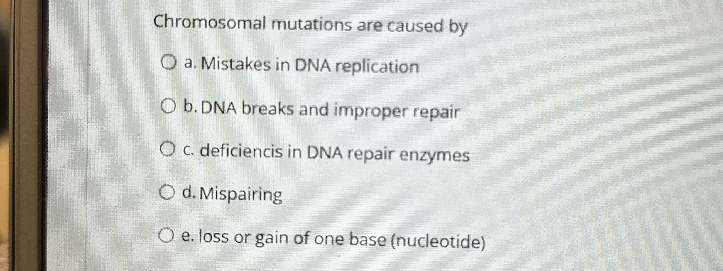 Solved Chromosomal mutations are caused bya. ﻿Mistakes in | Chegg.com