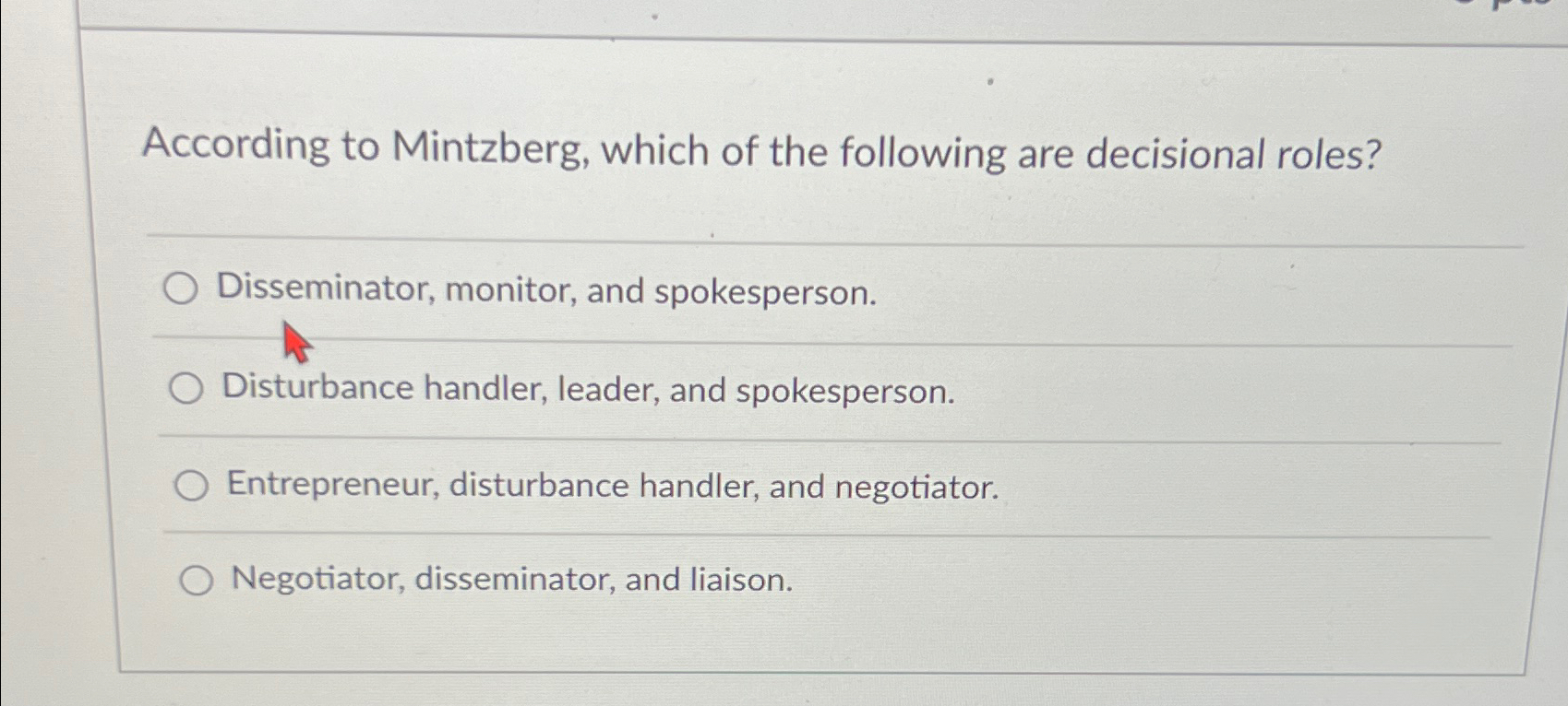 Solved According to Mintzberg, which of the following are | Chegg.com