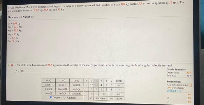Solved (7\%) Problem 13:-Three children are riding on the | Chegg.com