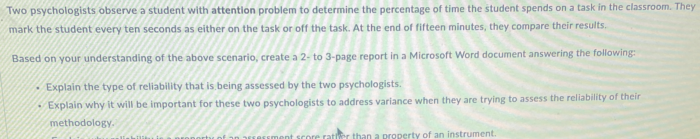 Solved Two psychologists observe a student with attention | Chegg.com