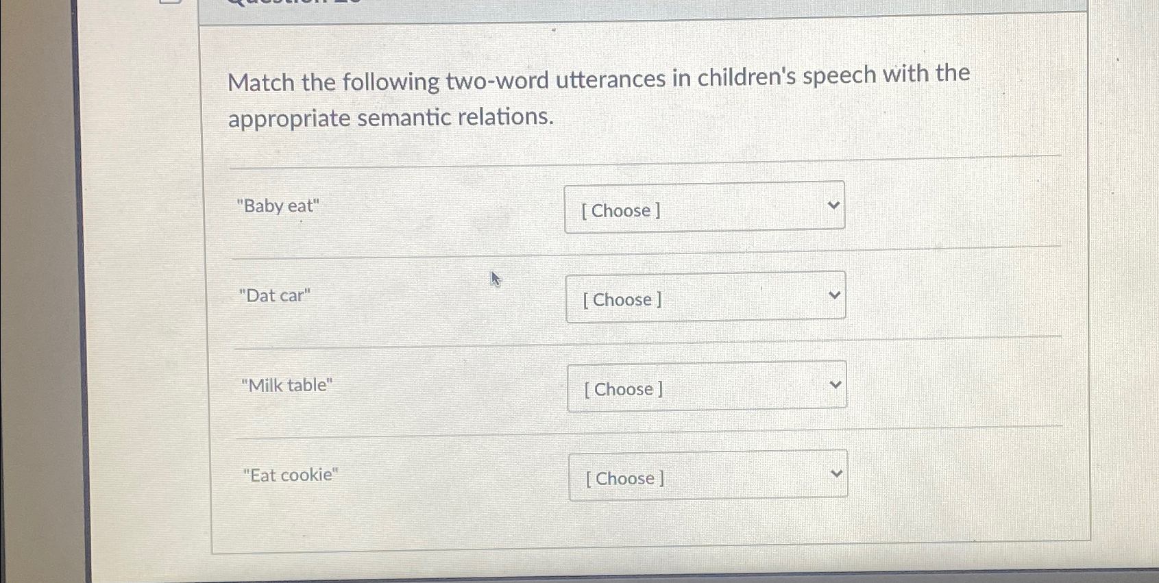 Solved Match the following two-word utterances in children's | Chegg.com