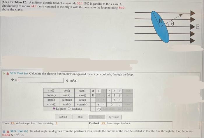 Solved (6\%) Problem 12: A uniform electric field of | Chegg.com