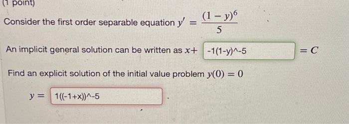 Solved 1 Point Consider The First Order Separable Equation
