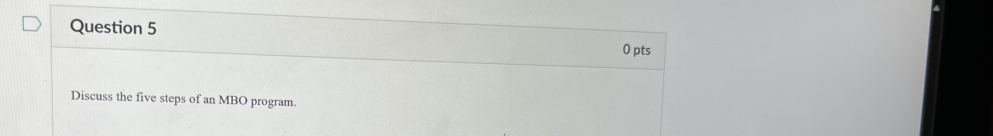 Solved Discuss the five steps of an MBO program. | Chegg.com