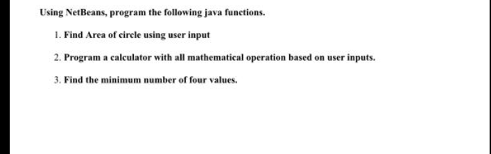 Solved Using Netbeans Program The Following Java Functions