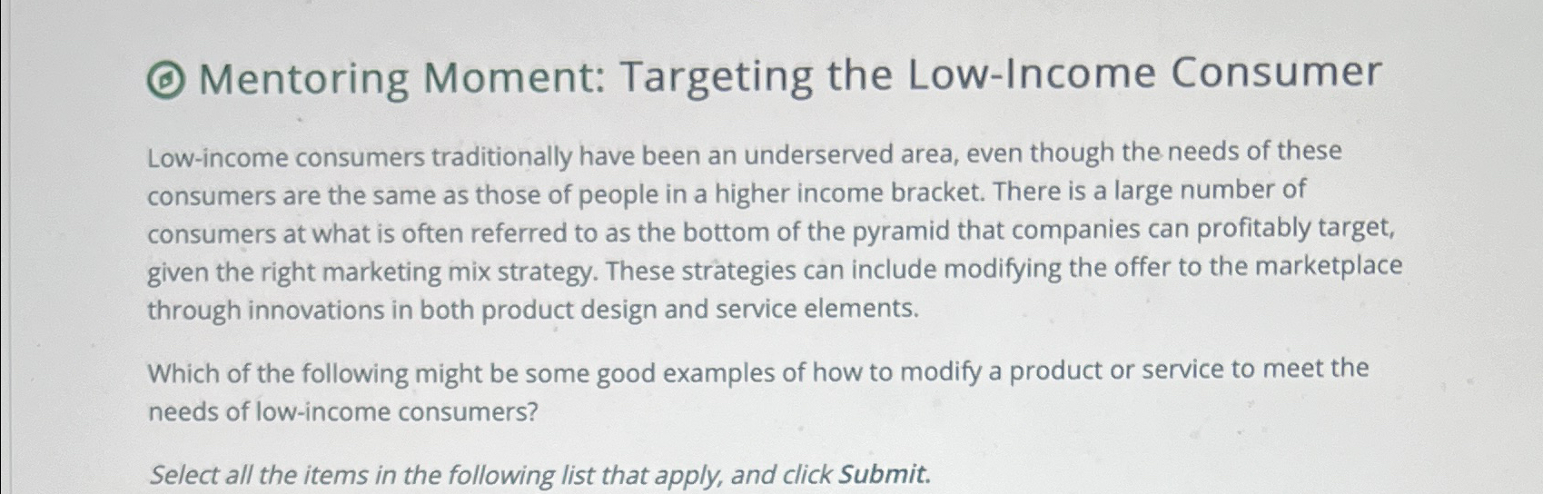Solved ๔) ﻿Mentoring Moment: Targeting the Low-Income | Chegg.com