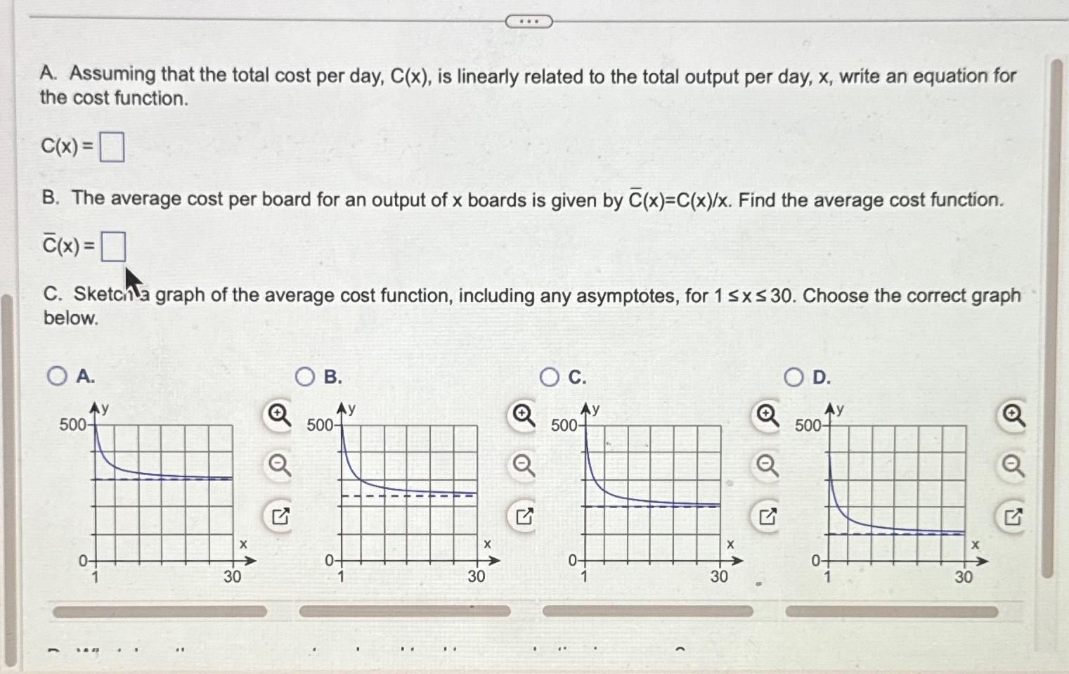 A. ﻿Assuming that the total cost per day, C(x), ﻿is | Chegg.com