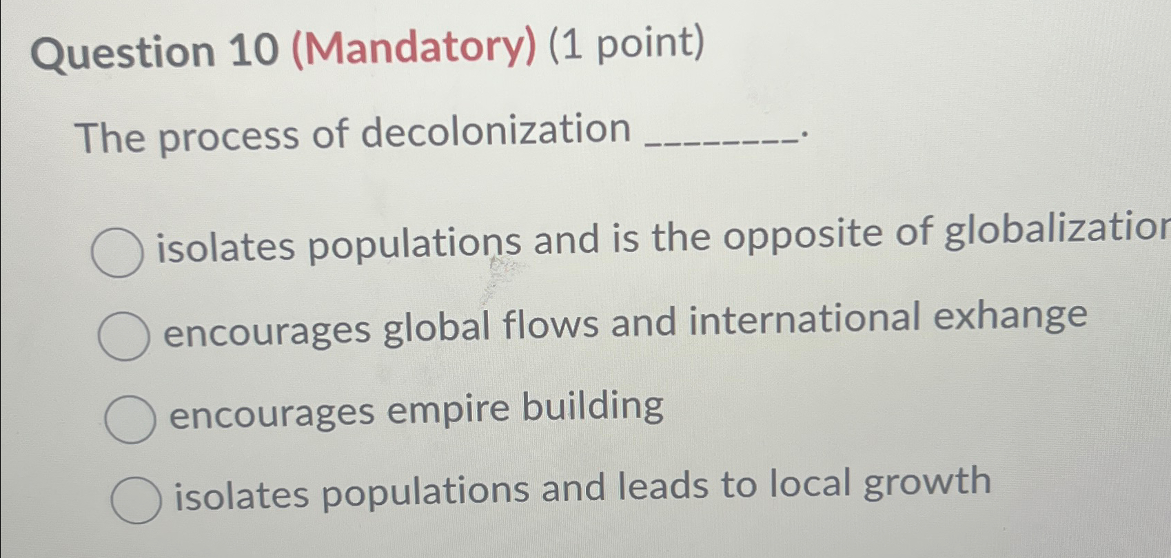 Solved Question 10 (Mandatory) (1 ﻿point)The process of | Chegg.com