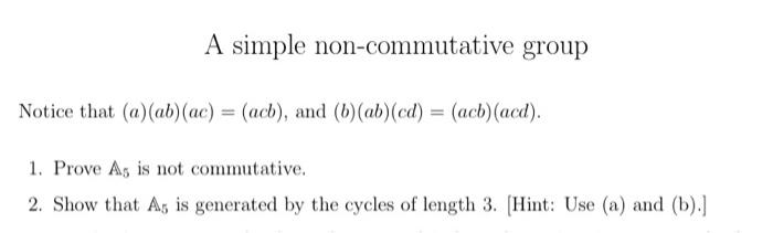 Solved A simple non-commutative group Notice that | Chegg.com