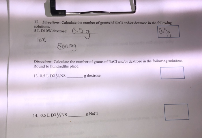 Solved 12. Directions: Calculate the number of grams of NaCl | Chegg.com