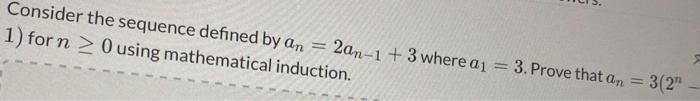 Solved Consider the sequence defined by an=2an−1+3 where | Chegg.com
