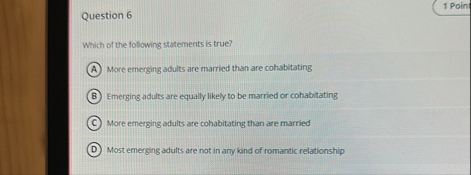 Solved Question 6Which of the following statements is | Chegg.com