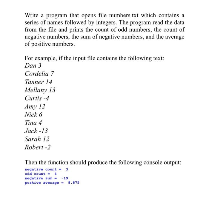 Solved Write a program that opens file numbers.txt which | Chegg.com