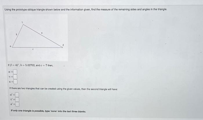 Solved Using the prototype oblique triangle shown below and | Chegg.com