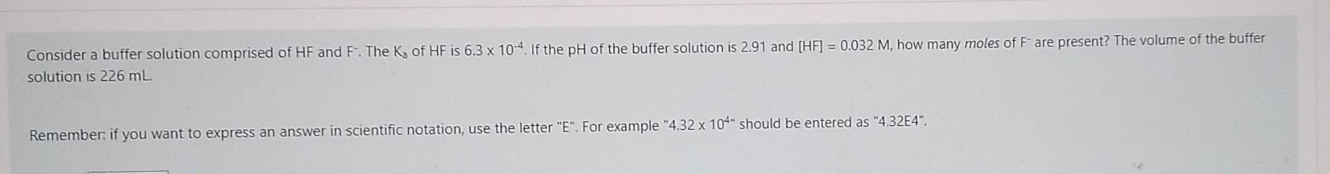 Solved Consider a buffer solution comprised of HF and F. The | Chegg.com