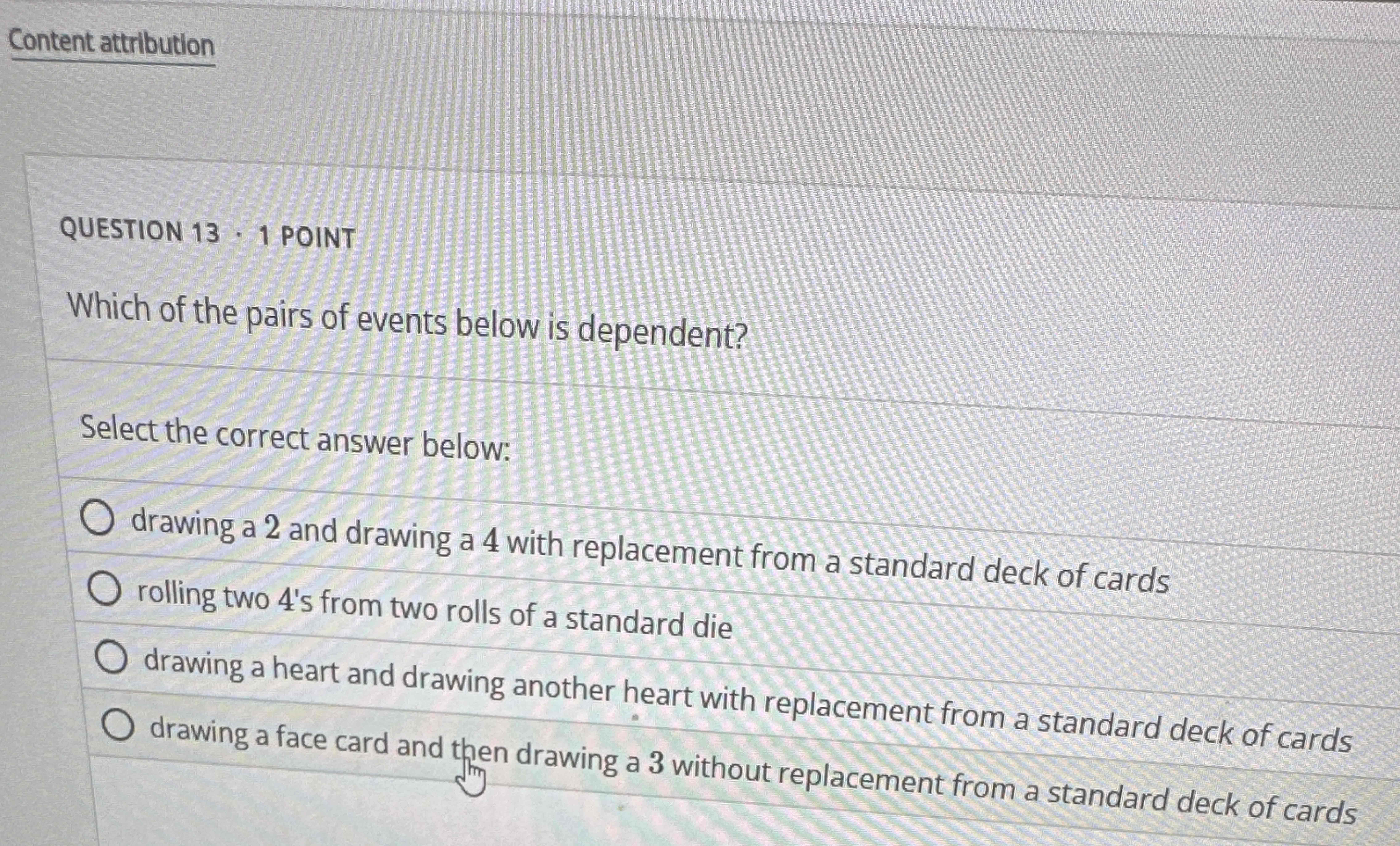 Solved Content attributionQUESTION 13 • 1 ﻿POINTWhich of the | Chegg.com