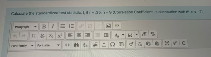 Solved Calculate the standardized test statistic, t, if .35, | Chegg.com