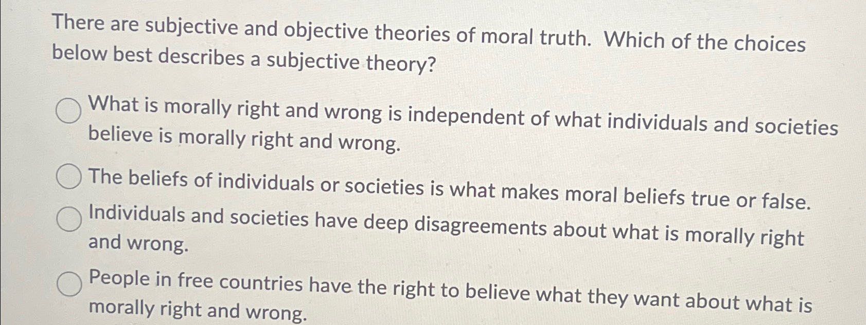 Solved There are subjective and objective theories of moral | Chegg.com