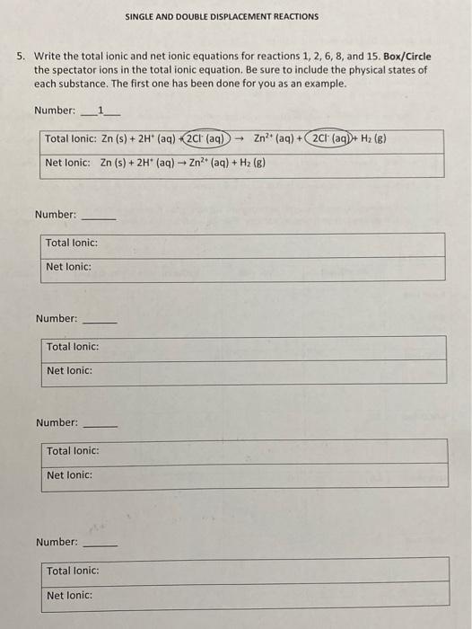 Solved SINGLE AND DOUBLE DISPLACEMENT REACTIONS 5. Write the | Chegg.com