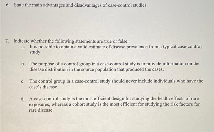 Solved b. Odds Ratio c. Case-crossover study 2. Describe the | Chegg.com
