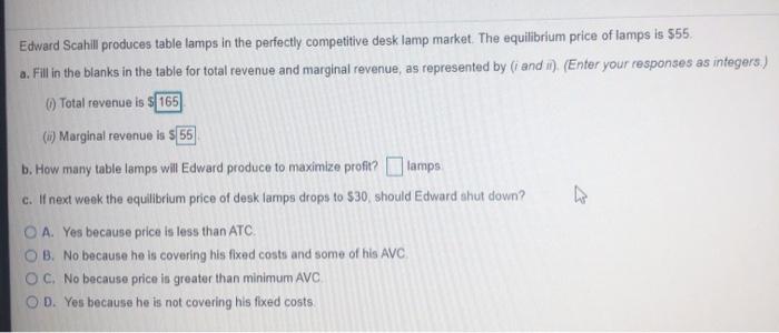 Solved Edward Scahill produces table lamps in the perfectly | Chegg.com