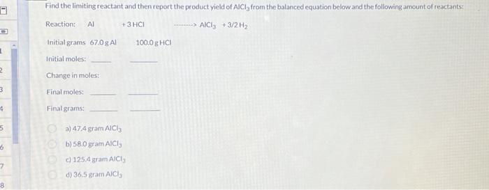 Solved Find the limiting reactant and then report the | Chegg.com