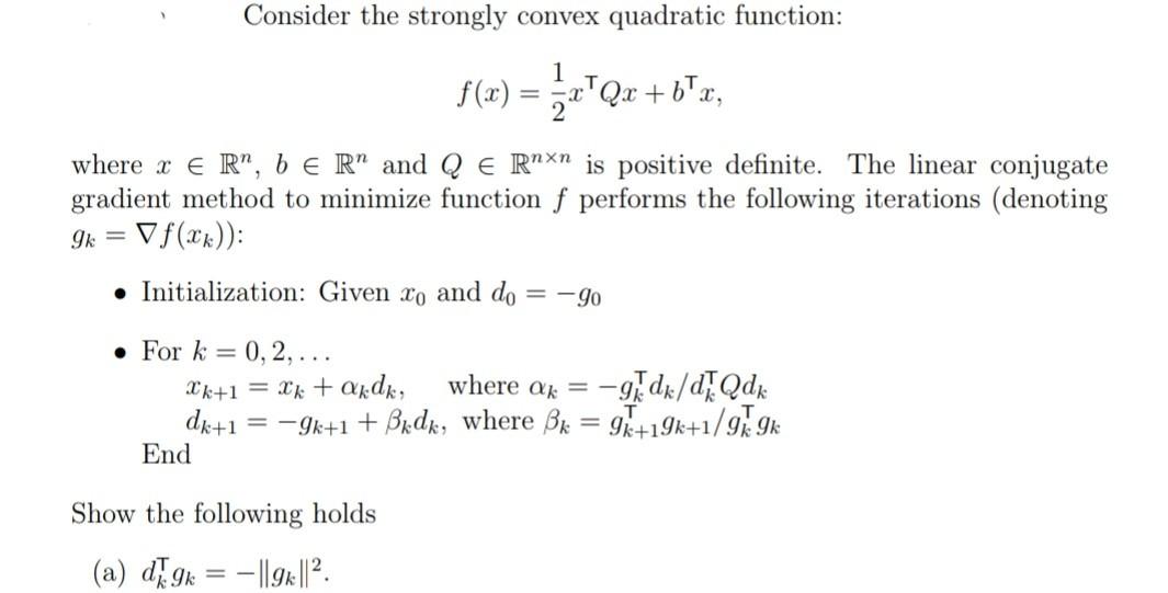 Solved Consider the strongly convex quadratic function: f(x) | Chegg.com