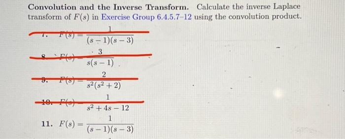 Solved Convolution and the Inverse Transform. Calculate the | Chegg.com
