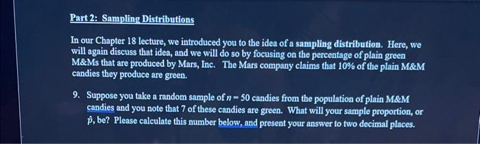 Solved Part 2: Sampling Distributions In our Chapter 18 | Chegg.com