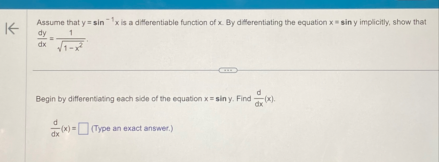 Solved Assume that y=sin-1x ﻿is a differentiable function of | Chegg.com