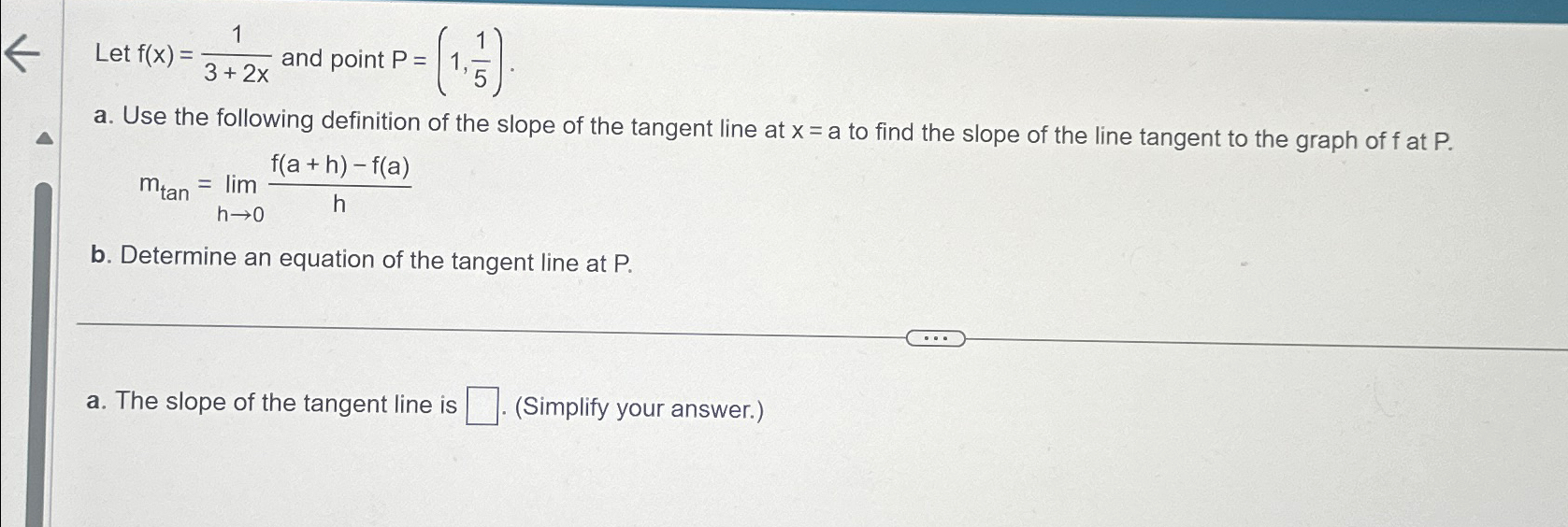 Solved Let f(x)=13+2x ﻿and point P=(1,15)a. ﻿Use the | Chegg.com
