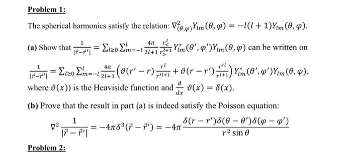 Solved Problem 1: The spherical harmonics satisfy the | Chegg.com