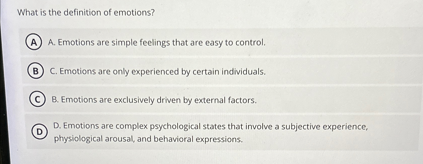 Solved What is the definition of emotions?A. ﻿Emotions are | Chegg.com
