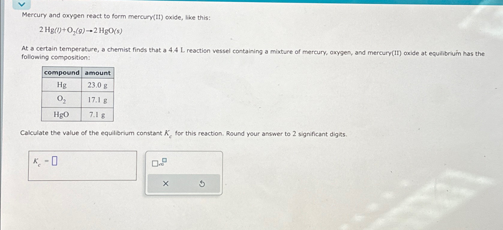Solved Mercury and oxygen react to form mercury(II) ﻿oxide, | Chegg.com