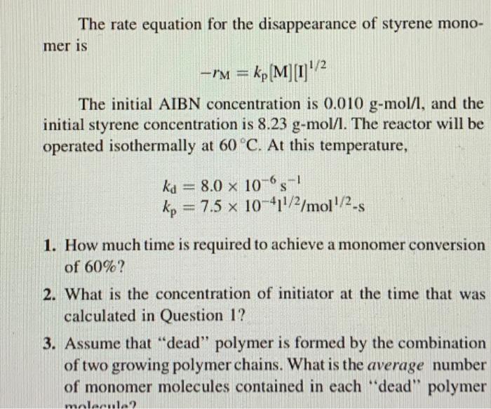 Solved Problem 7-10 (Level 1) An ideal batch reactor is to | Chegg.com