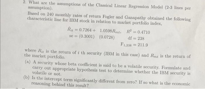 Solved 2. What are the assumptions of the Classical Linear | Chegg.com